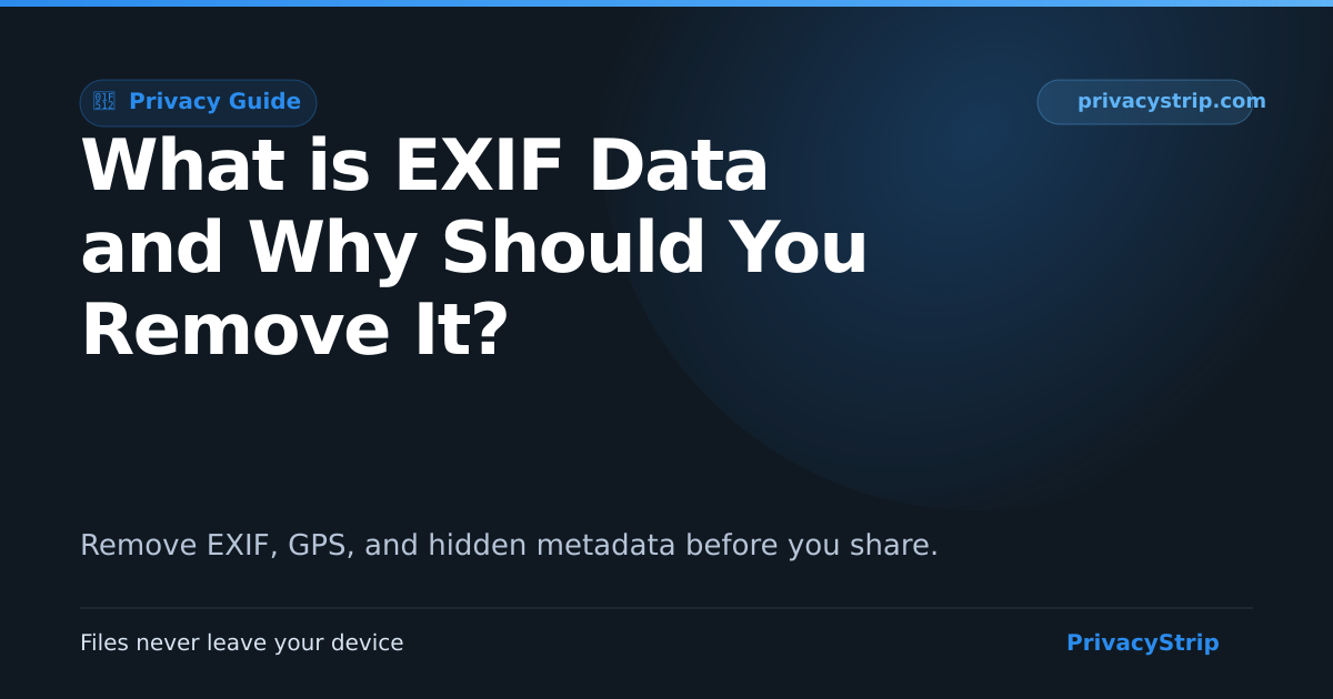 What Is EXIF Data? Photo Metadata Explained (2026)